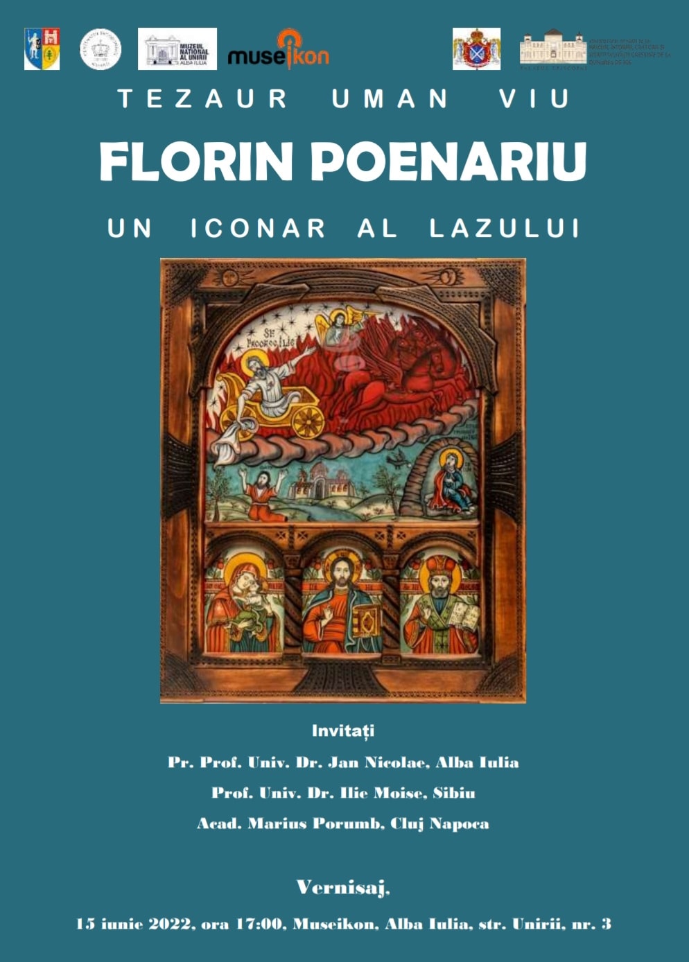 Expoziție/ Tezaur Uman Viu. FLORIN POENARIU. Un iconar al Lazului ...